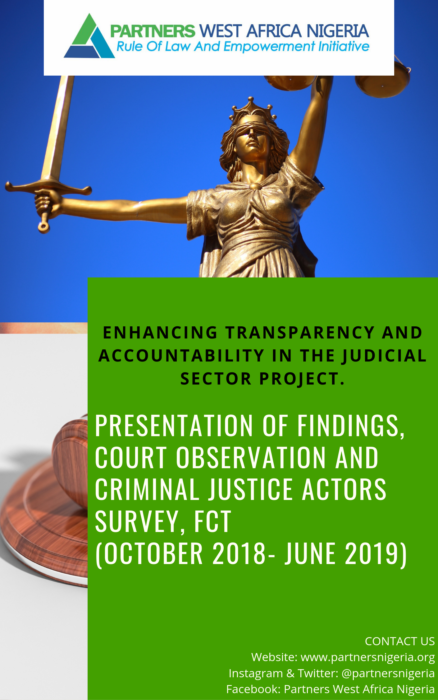 PRESENTATION OF FINDINGS COURT OBSERVATION AND CRIMINAL JUSTICE ACTORS PRESENTATION OF FINDINGS COURT OBSERVATION AND CRIMINAL JUSTICE ACTORS